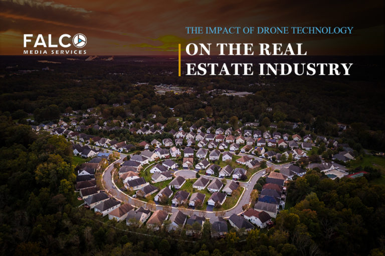 The Impact of Drone Technology on the Real Estate Industry | Falco ...